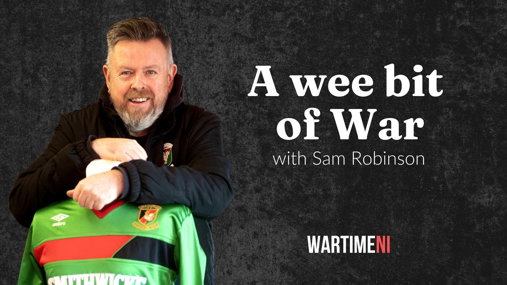 Episode 18: Big Tom and the Belfast Blitz with Sam Robinson - WartimeNI
